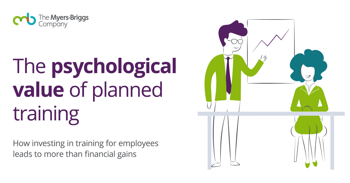 The Psychological, Emotional and Financial Value of Employee Training ...